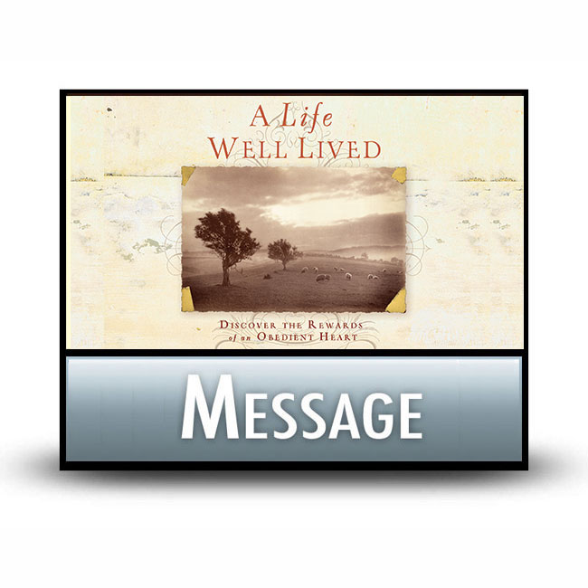 A Life Well Lived message – Insight for Living India / జీవాంతర్దృష్టి ...